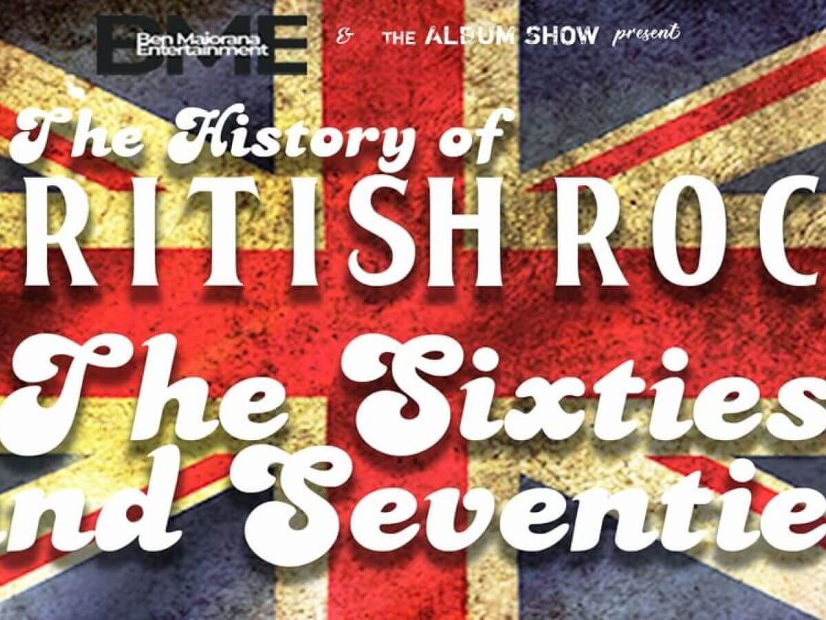 History of British Rock of the 60s & 70s | Music | Love Central Coast